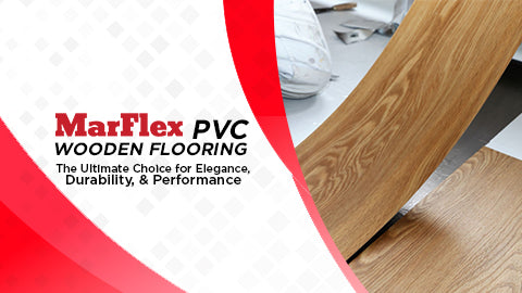 Marflex PVC Wooden Flooring: The Ultimate Choice for Elegance, Durabil